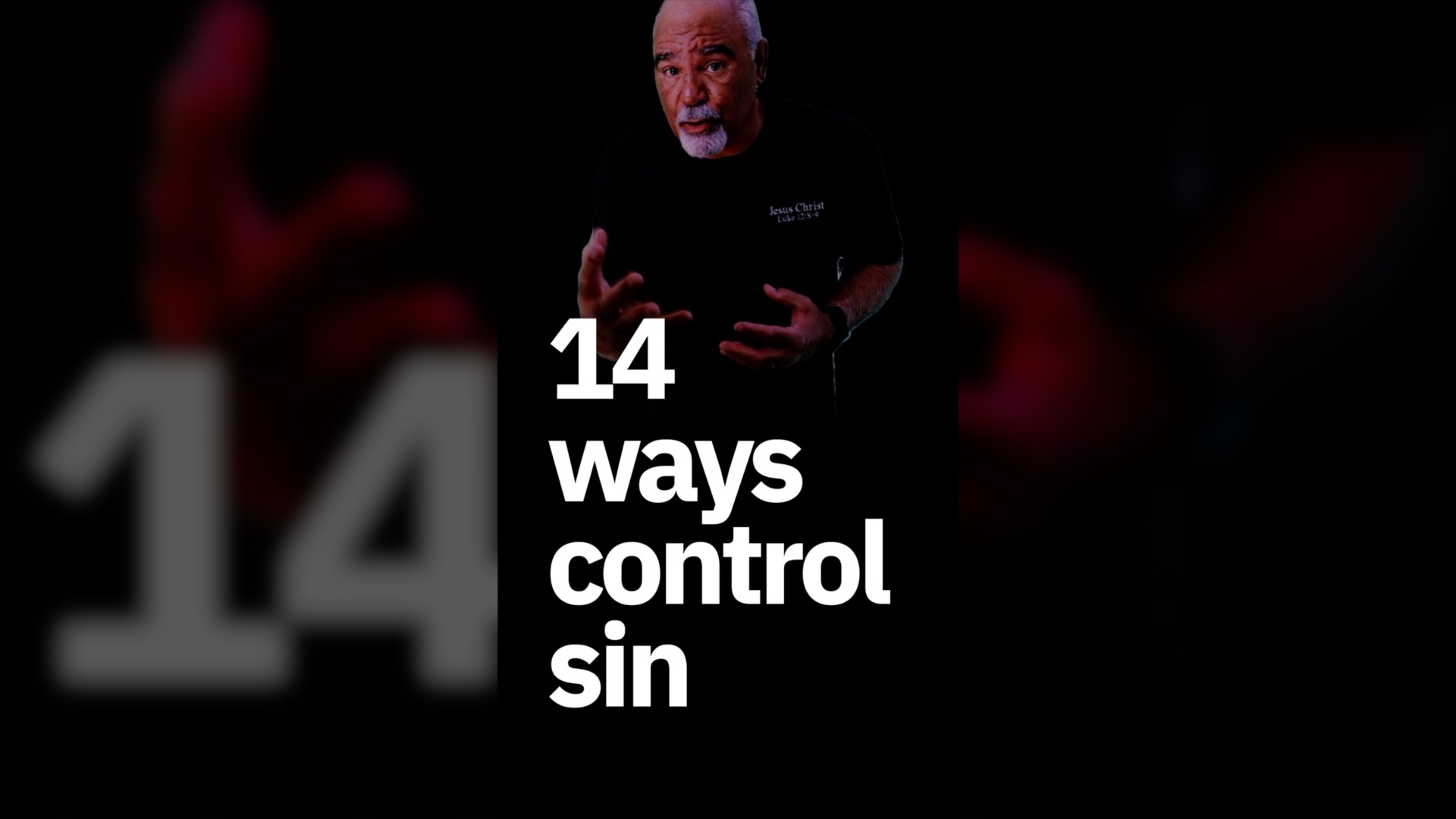 14 ways to Control Sin – how to stop sinning